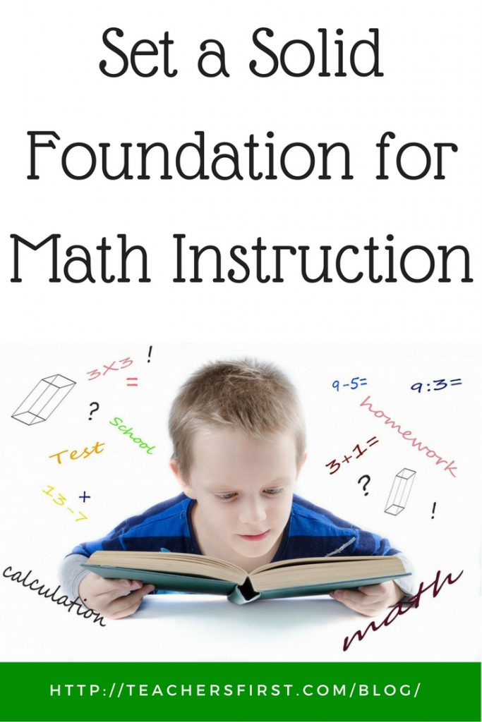 Set a Solid Foundation for Math Instruction – TeachersFirst Blog