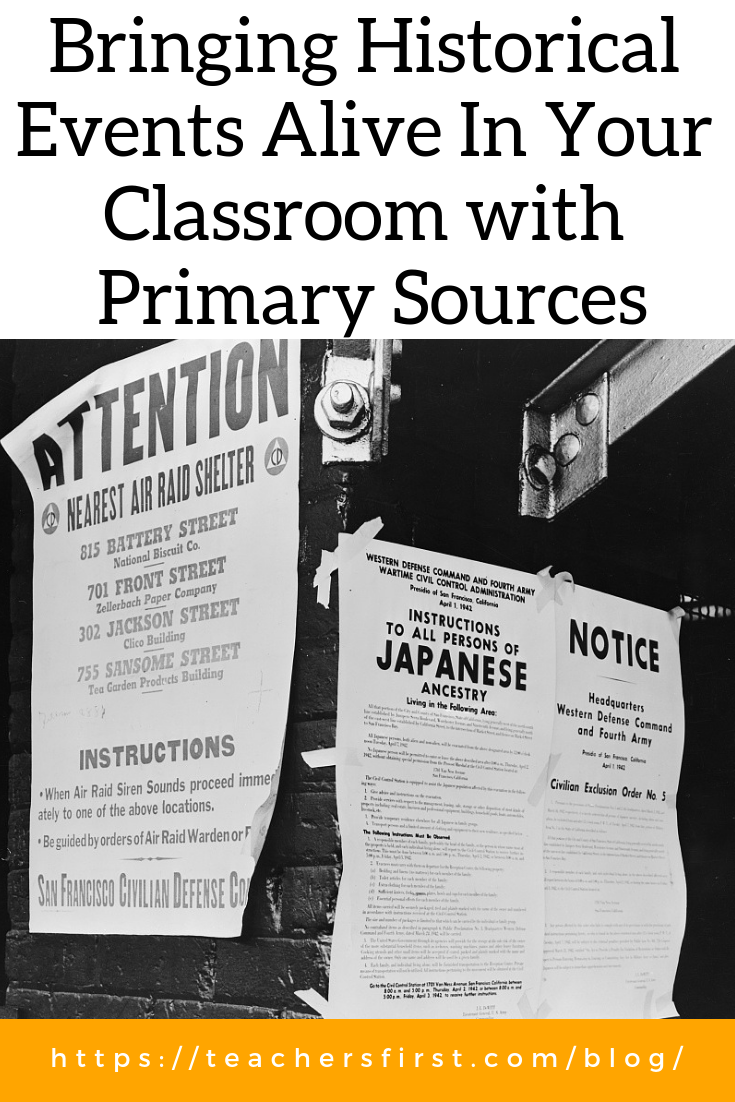 Bringing Historical Events Alive In Your Classroom with Primary Sources ...