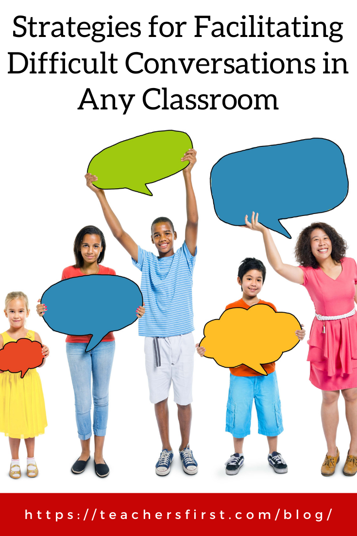 Strategies for Facilitating Difficult Conversations in Any Classroom ...