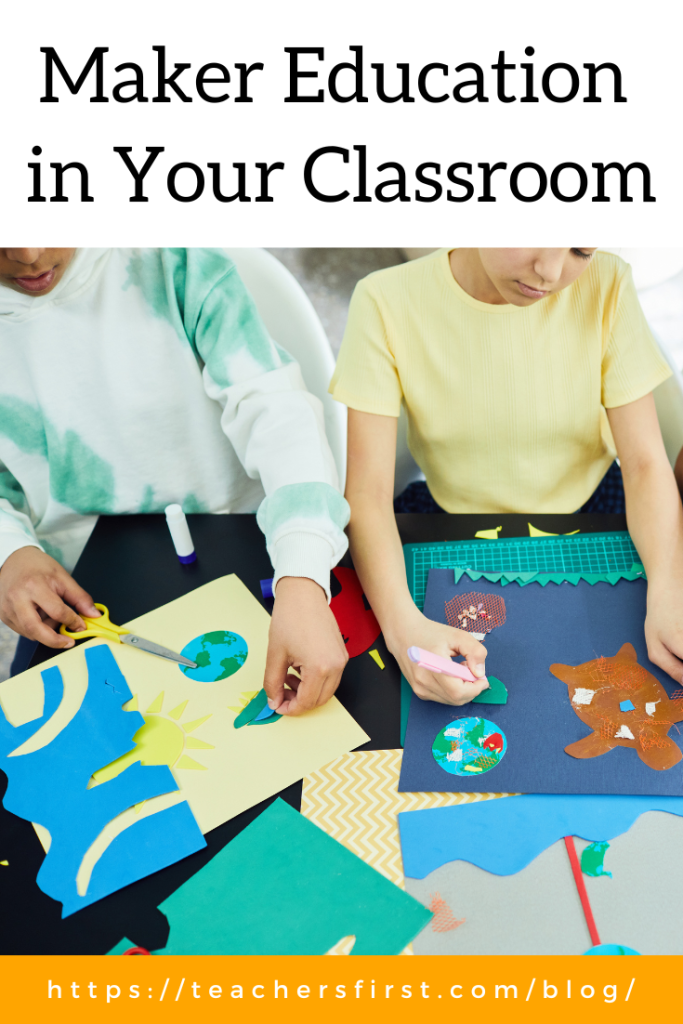 Maker Education in Your Classroom – TeachersFirst Blog