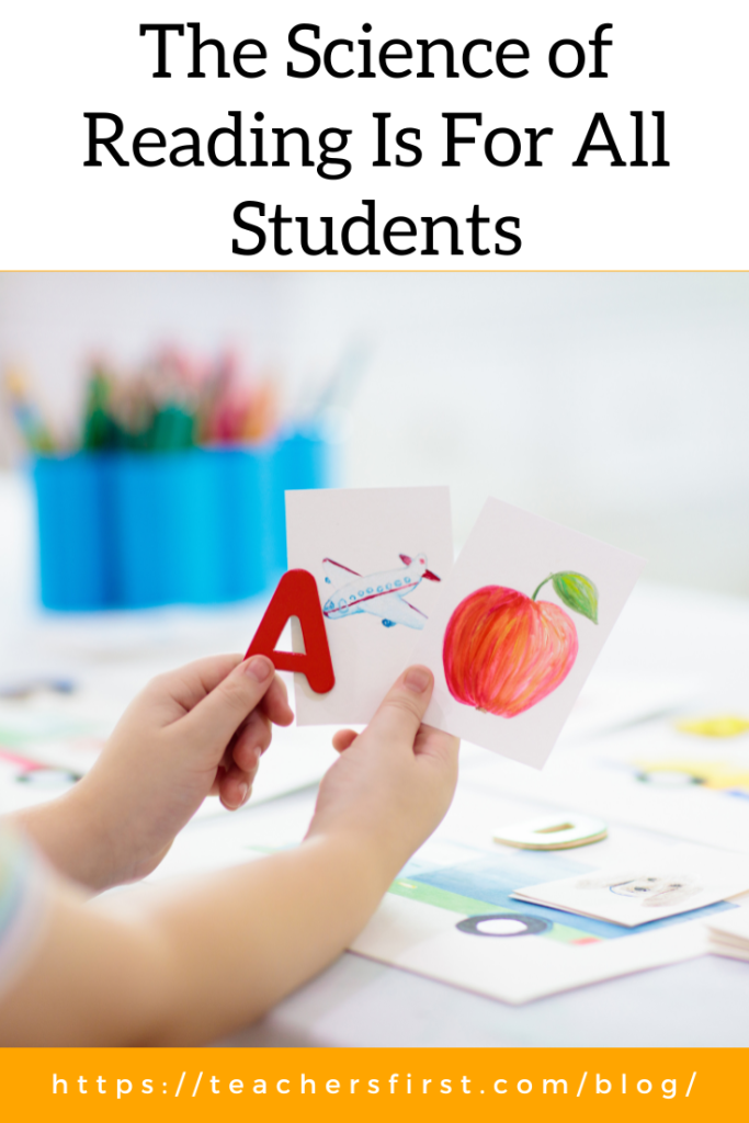 The Science of Reading Is For All Students – TeachersFirst Blog